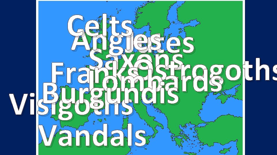 Student Notes Chapter 17 Notes on Germanic Tribes