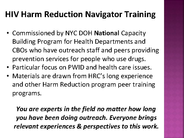 HIV Harm Reduction Navigator Training Commissioned by NYC