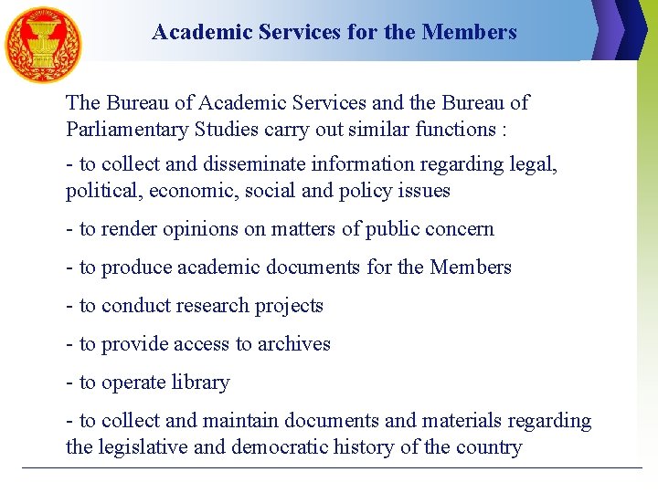 LOGO Academic Support Services for The Members of