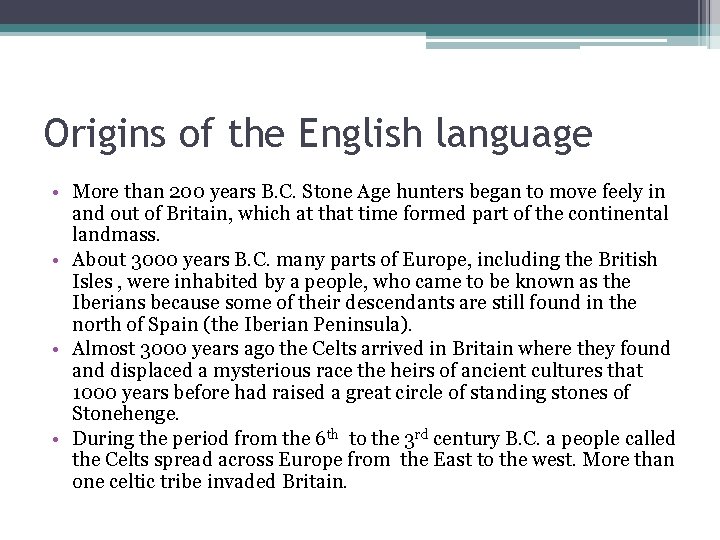The History of English The subject history of