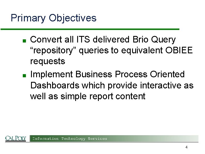 Open Forum Presentation BI Tools Upgrade Project July