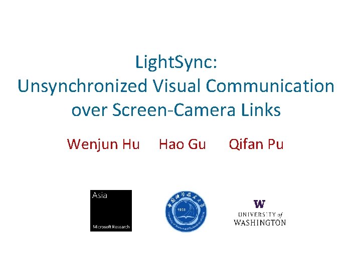 Light Sync Unsynchronized Visual Communication over ScreenCamera Links