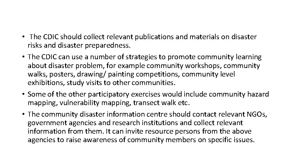 Setting up a public awareness program Community Based