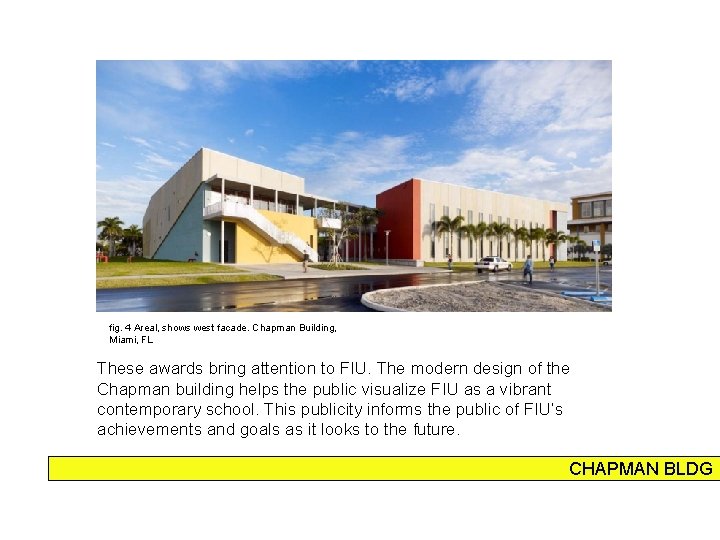 Chapman Building CASE STUDY Building Systems for Interior