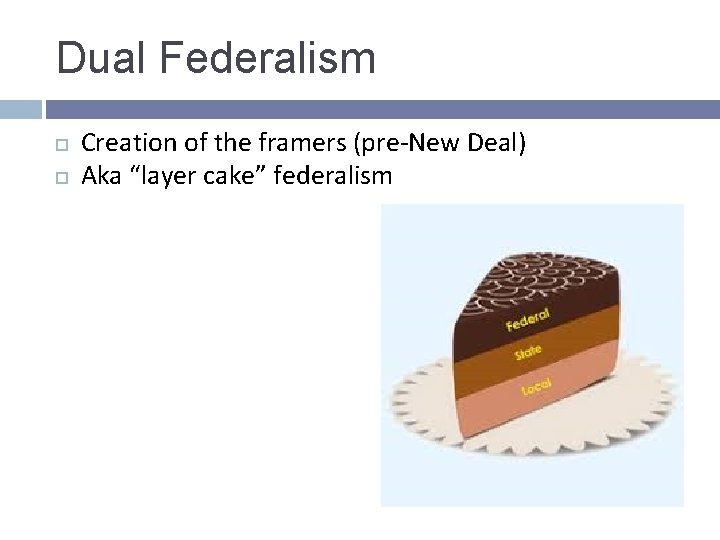 FEDERALISM AP Government Mrs Lacks Federalism a system