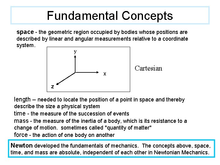 Engineering Mechanics Statics Introduction Mechanics the physical science