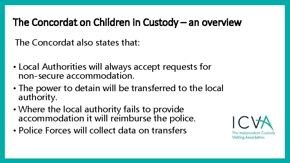 Concordat on Children in Custody Bitesize training for