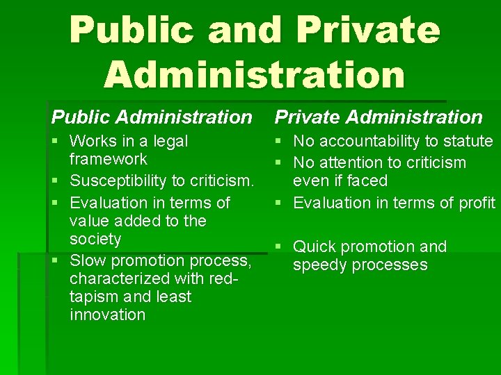 Public Administration Definition evolution and difference with Business