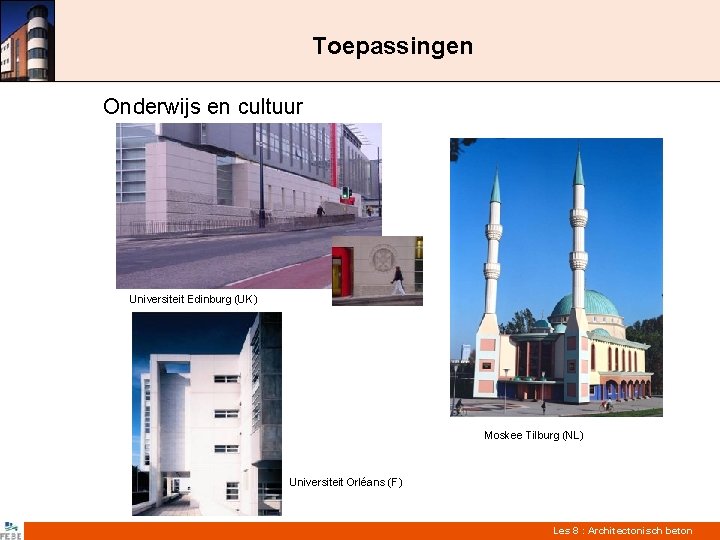 ONTWERPEN VAN CONSTRUCTIES IN PREFABBETON Les 8 Gevels