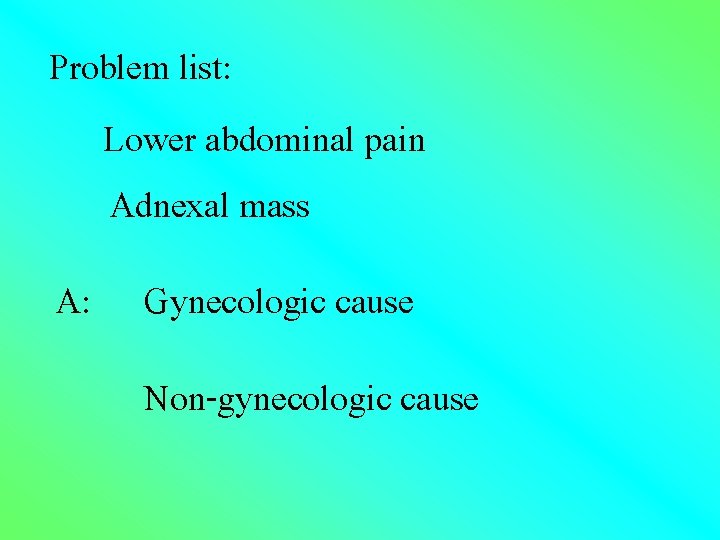 Personal history antihistamine Menstrual history menarche 11 irregular