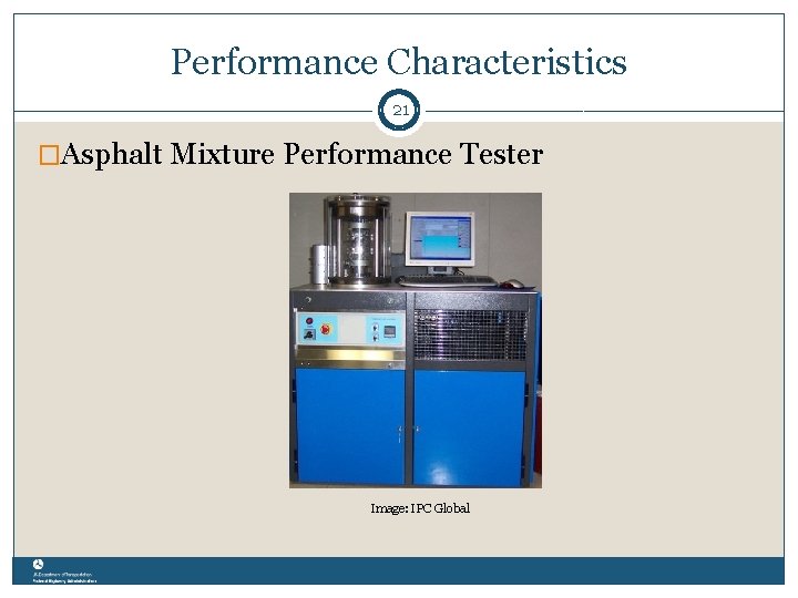 Asphalt Performance Testing Images FHWA Mobile Asphalt Testing