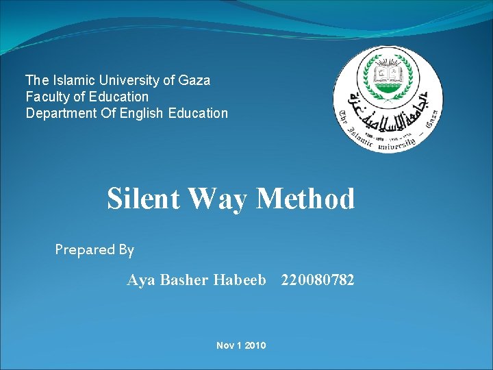 The Islamic University of Gaza Faculty of Education