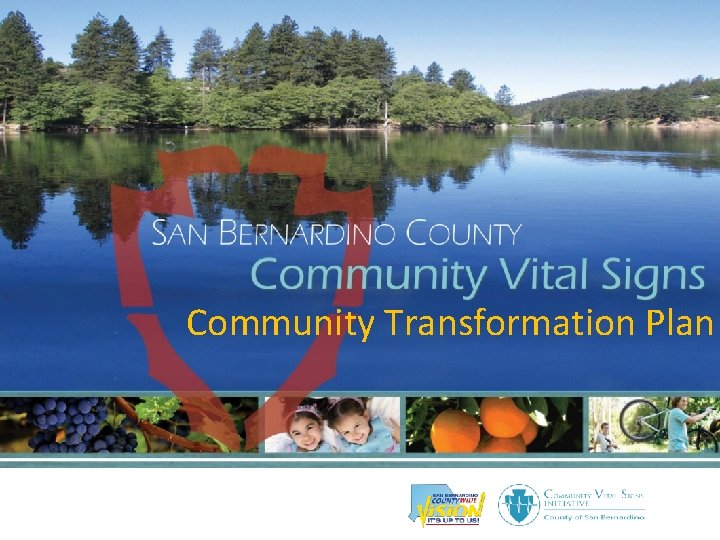 Community Transformation Plan Community Vital Signs is a