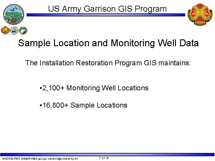 US Army Garrison GIS Program GIS and the