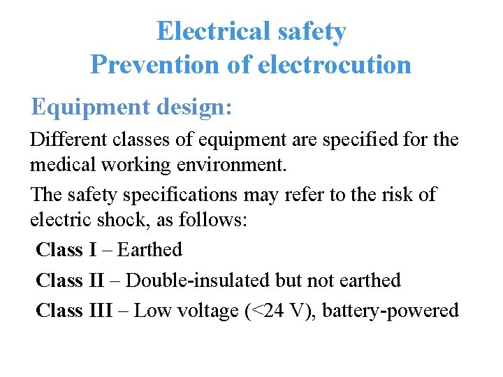 Electrical safety By Dr Ahmed Mostafa Assist Prof