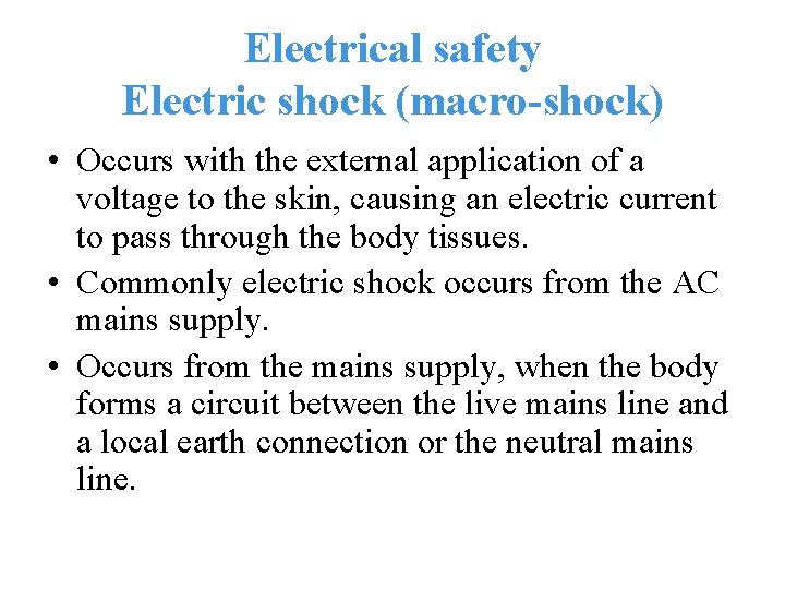 Electrical safety By Dr Ahmed Mostafa Assist Prof
