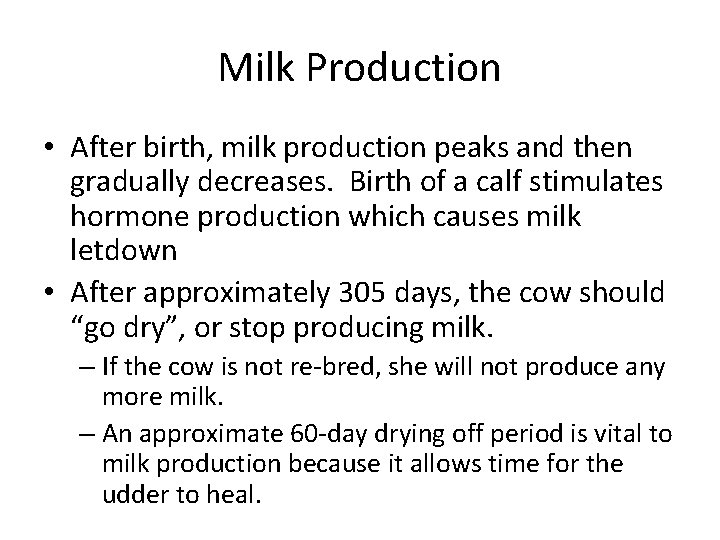 Lactation The Udder Milk Production After birth milk