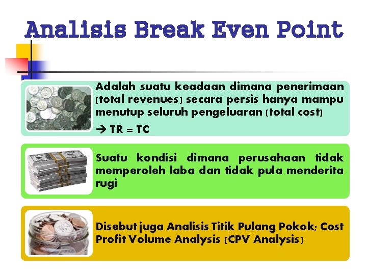 Manajemen Keuangan 2 ANALISIS BREAK EVENT POINT Analisis
