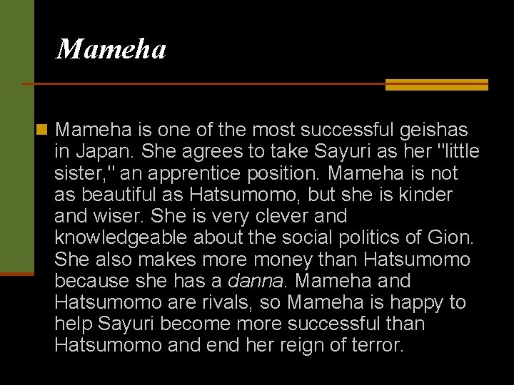 Memoirs of a Geisha By Arthur Golden Sayuri