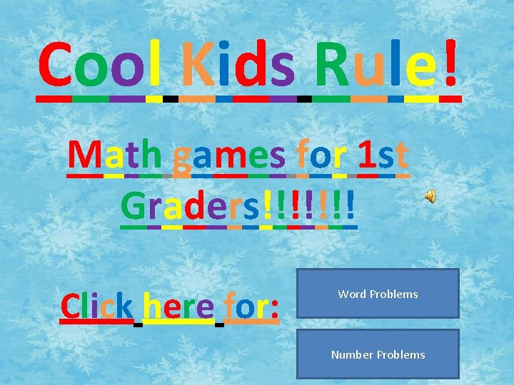 Cool Kids Rule Math games for 1 st
