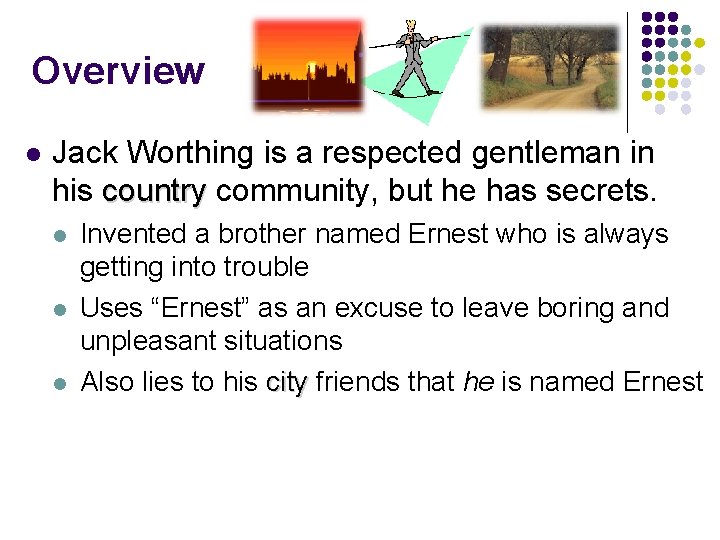 The Importance of Being Earnest by Oscar Wilde