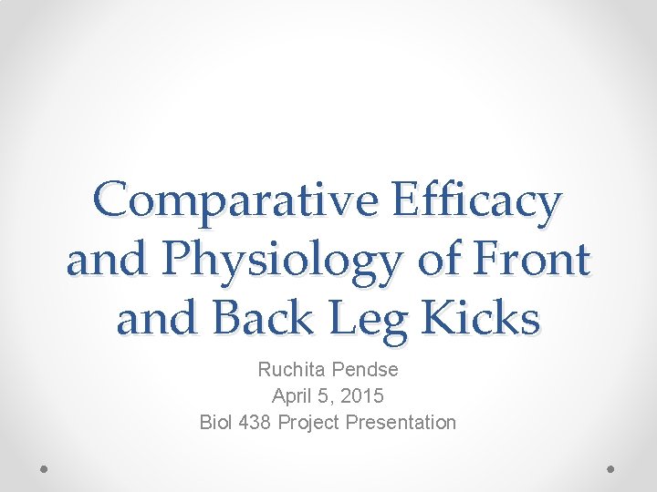 Comparative Efficacy and Physiology of Front and Back