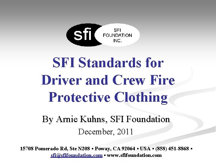 SFI Standards for Driver and Crew Fire Protective