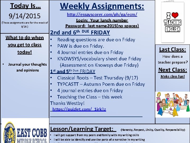 Weekly Assignments Today Is 9142015 http essayscorer comphgaecm