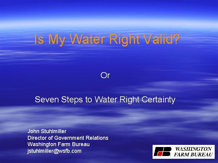 Is My Water Right Valid Or Seven Steps