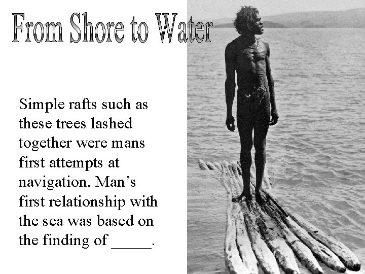 History of Marine Science 10 000 B C