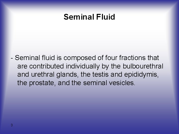 URINALYSIS AND BODY FLUIDS SEMINAL FLUID LECTURE Dr