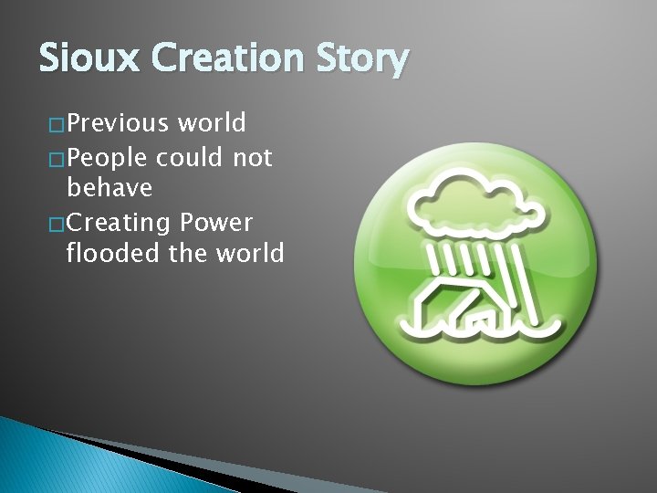 Native American Culture Folklore Creating Power Creator of