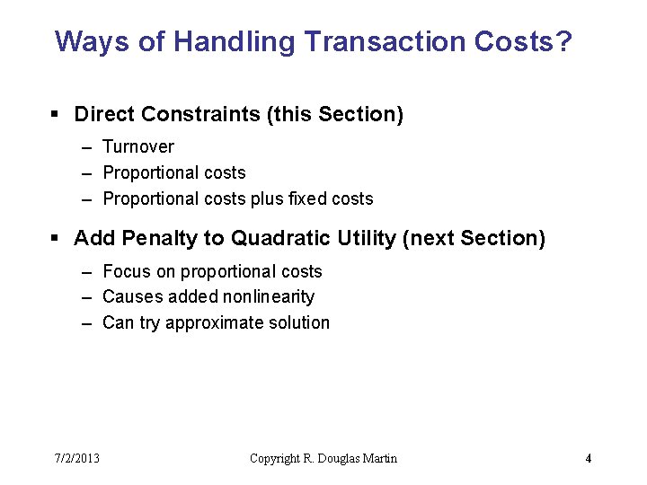 5 TRANSACTION COSTS AND MIP 5 1 Transaction