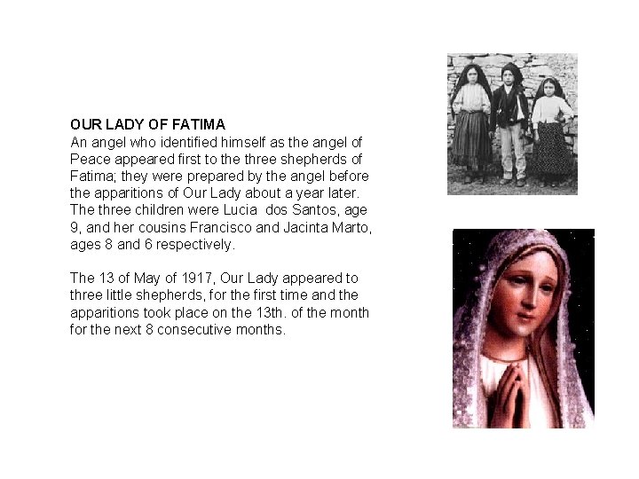 OUR LADY OF FATIMA An angel who identified