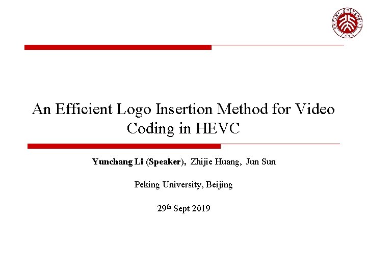 An Efficient Logo Insertion Method for Video Coding