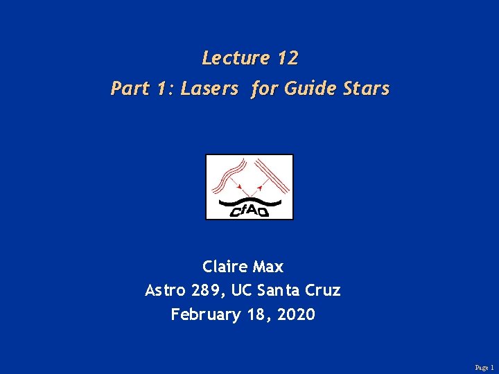Lecture 12 Part 1 Lasers for Guide Stars