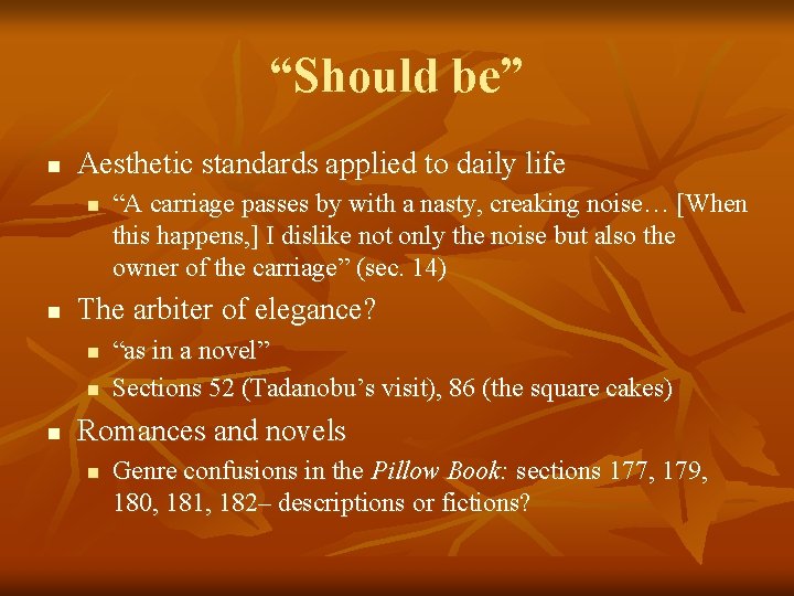 Life as Art Or the Aesthetic Temptations of