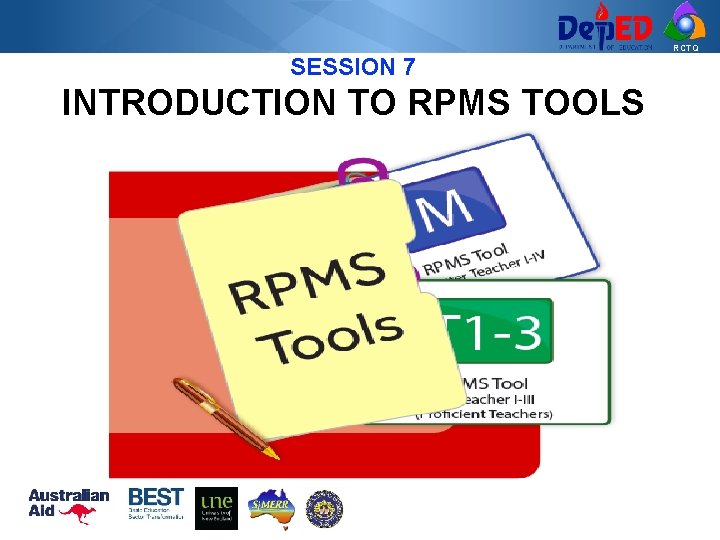 RCTQ SESSION 7 INTRODUCTION TO RPMS TOOLS RCTQ