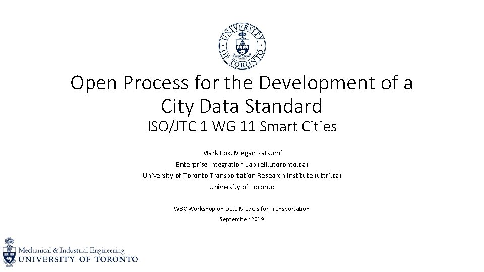 Open Process for the Development of a City