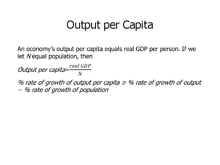 Macro Workings Macroeconomics Real GDP is important because