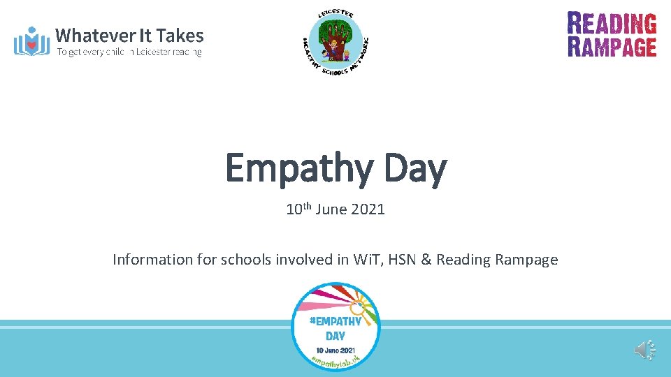 Empathy Day 10 th June 2021 Information for