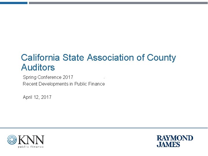 California State Association of County Auditors Spring Conference