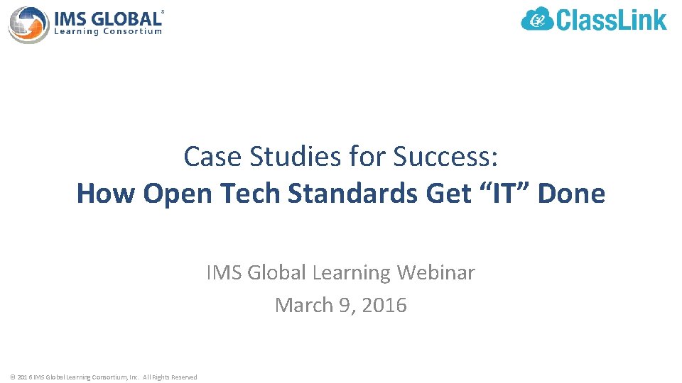 Case Studies for Success How Open Tech Standards