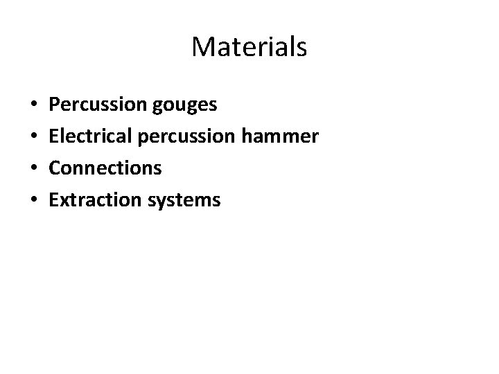 Percussion drilling By Batch 2 Percussion drilling Cable