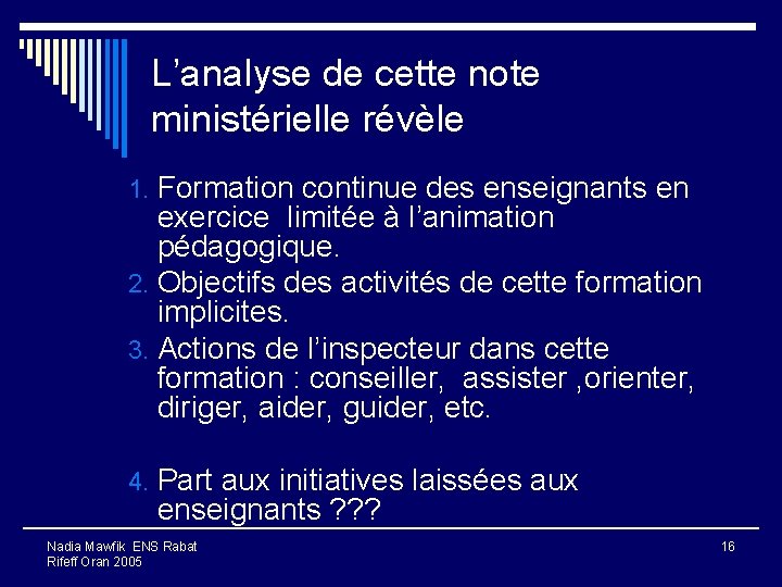 Axe Formation et Recherche Exemple Les Ecoles Normales