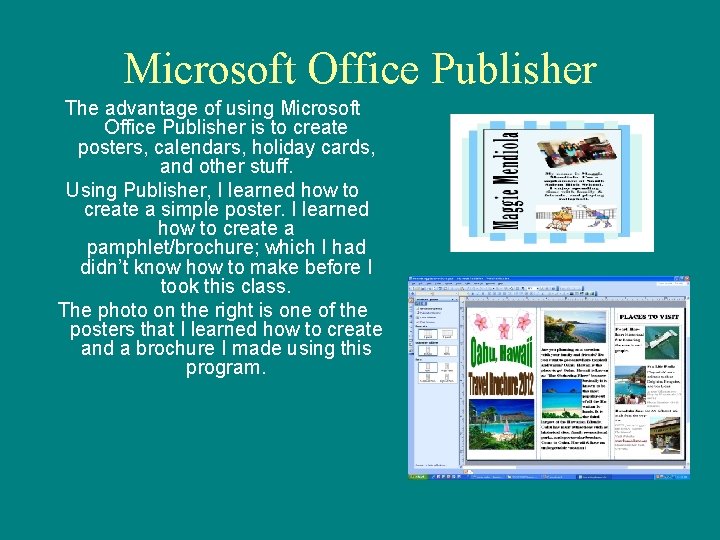 Software Applications By Maggie Mendiola Microsoft Word is