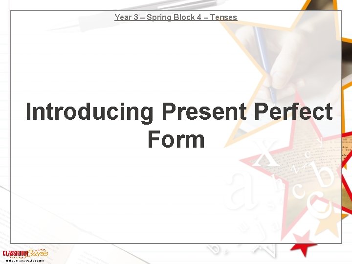 Year 3 Spring Block 4 Tenses Introducing Present