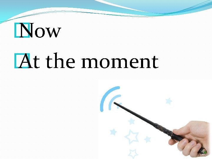 Grammar Present Continuous by English teacher Kozik Maria