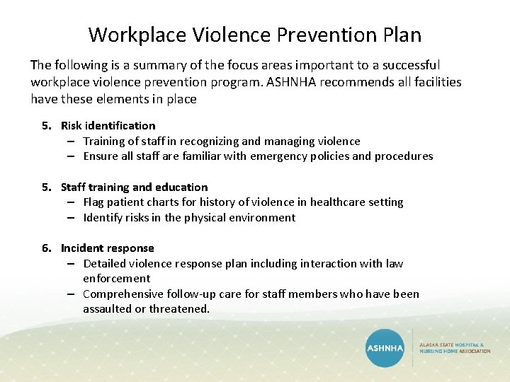 Workplace Violence Toolkit for Hospitals ASHNHA Quality Webinar