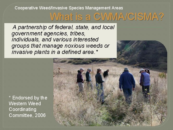 Cooperative Invasive Species Management Areas Resources and Support